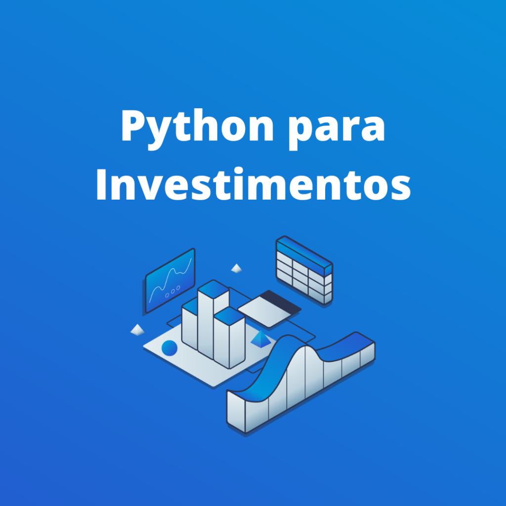 Python para Investimentos – Área do Aluno