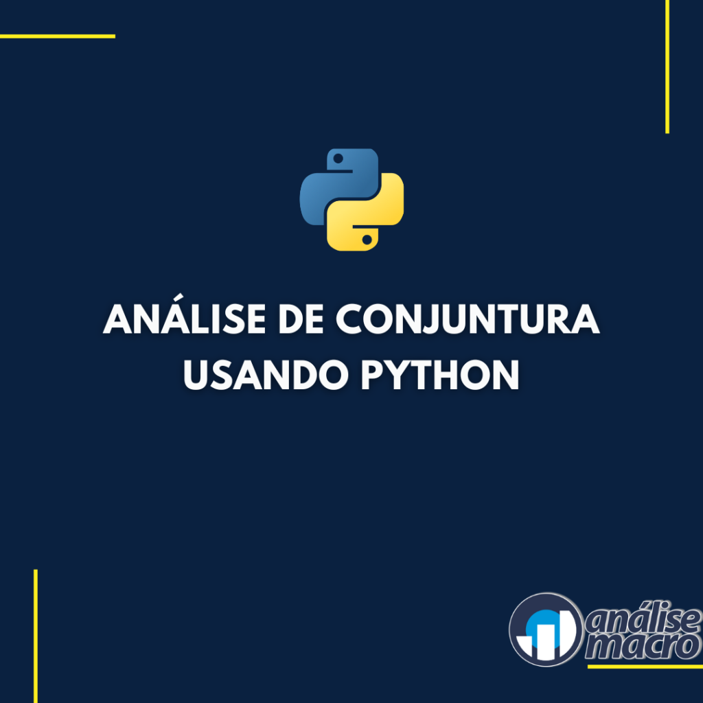 Análise de Conjuntura usando Python – Área do Aluno Análise de Conjuntura usando Python – Área do Aluno
