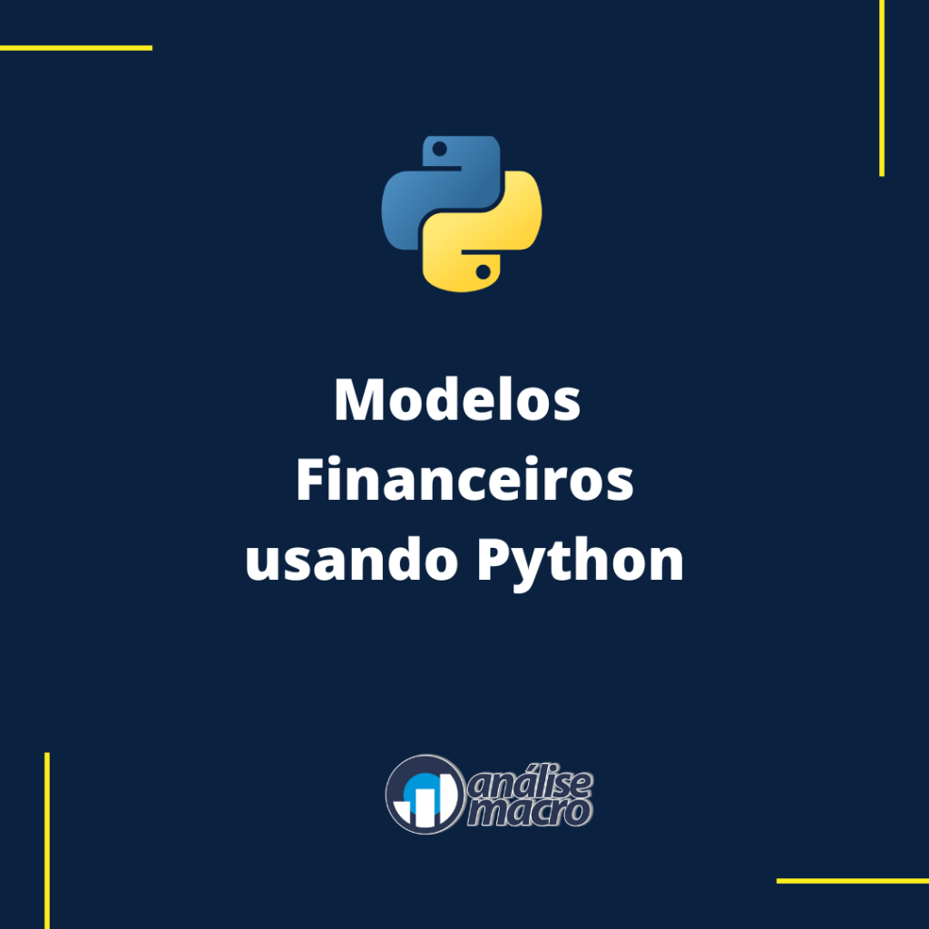 Modelos Financeiros usando Python – Área do Aluno