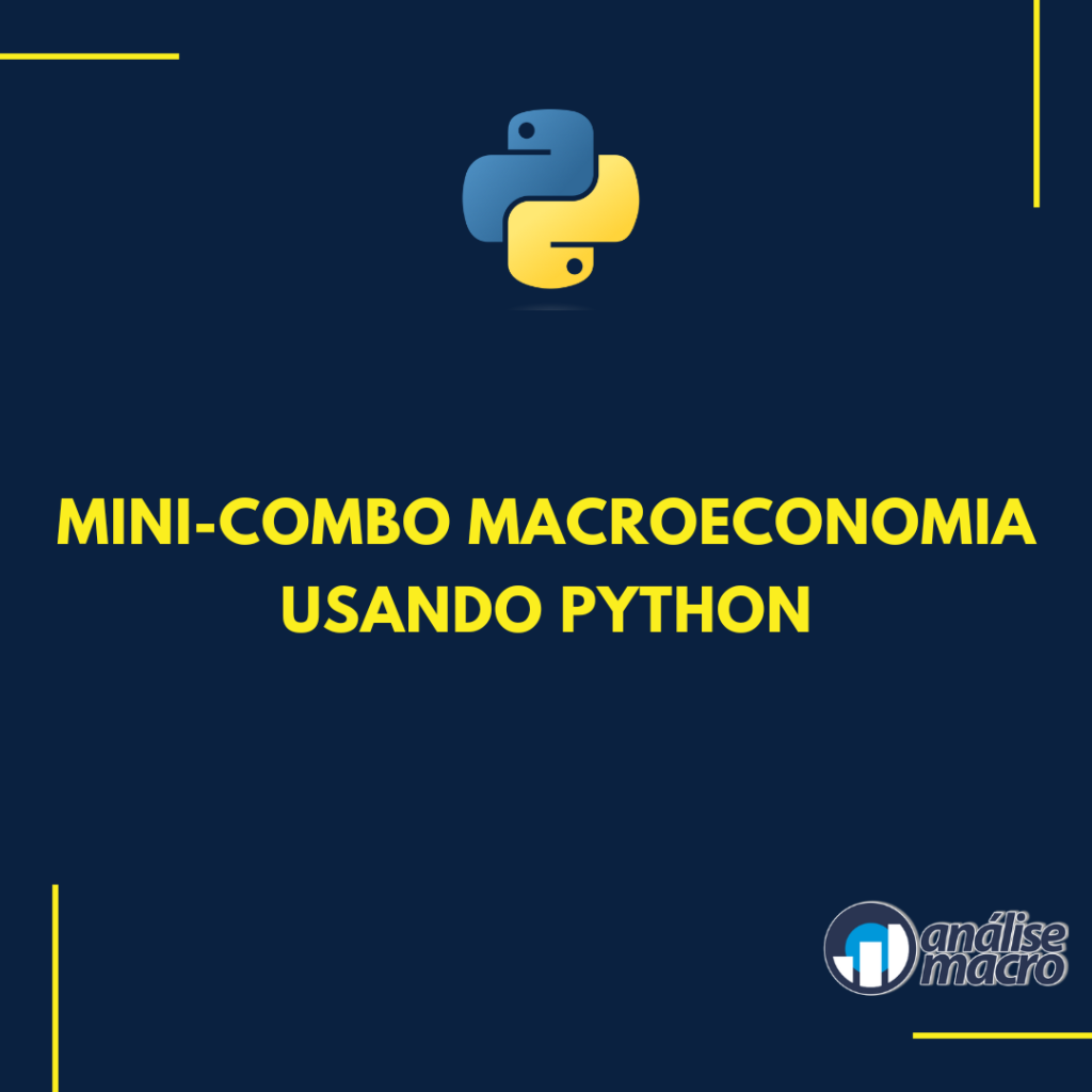Combo Macroeconomia usando Python – Área do Aluno